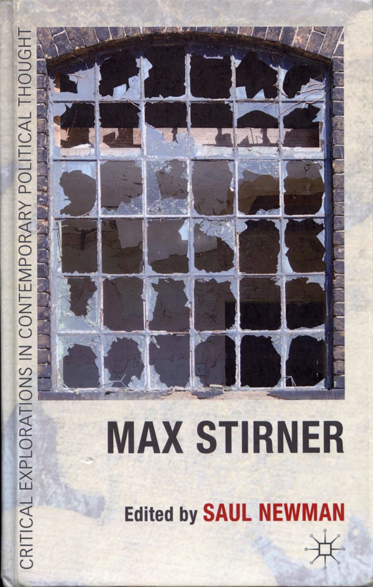Max Stirner: mixed bag with a pomo twist – Modern Slavery
